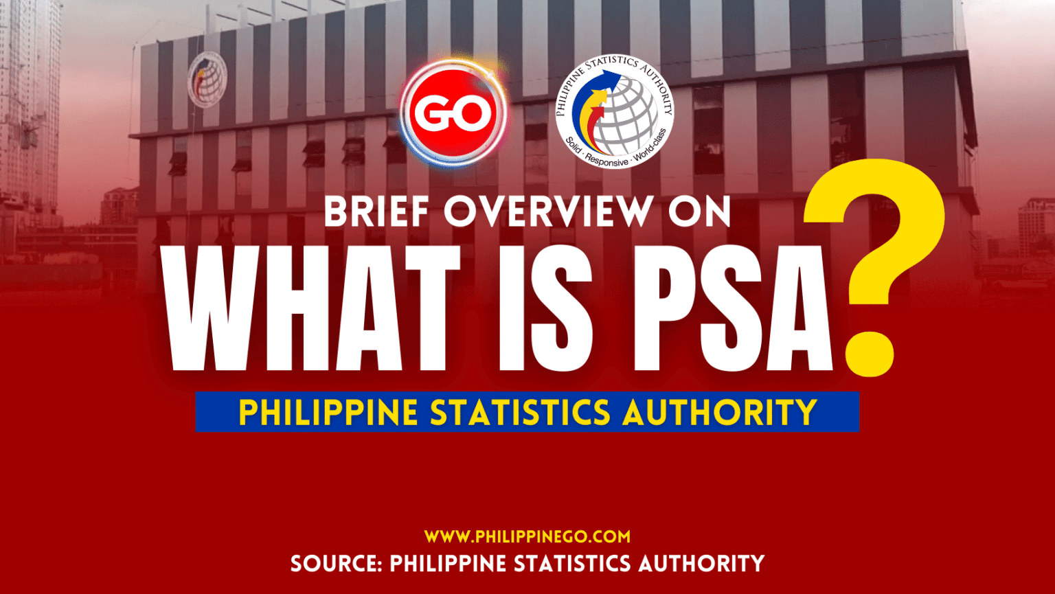 What Is PSA? A Comprehensive Overview | Philippine Go
