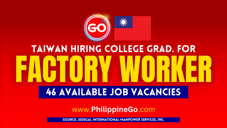Factory Worker Job Hiring in Taiwan with 46 Vacancies | Apply Now